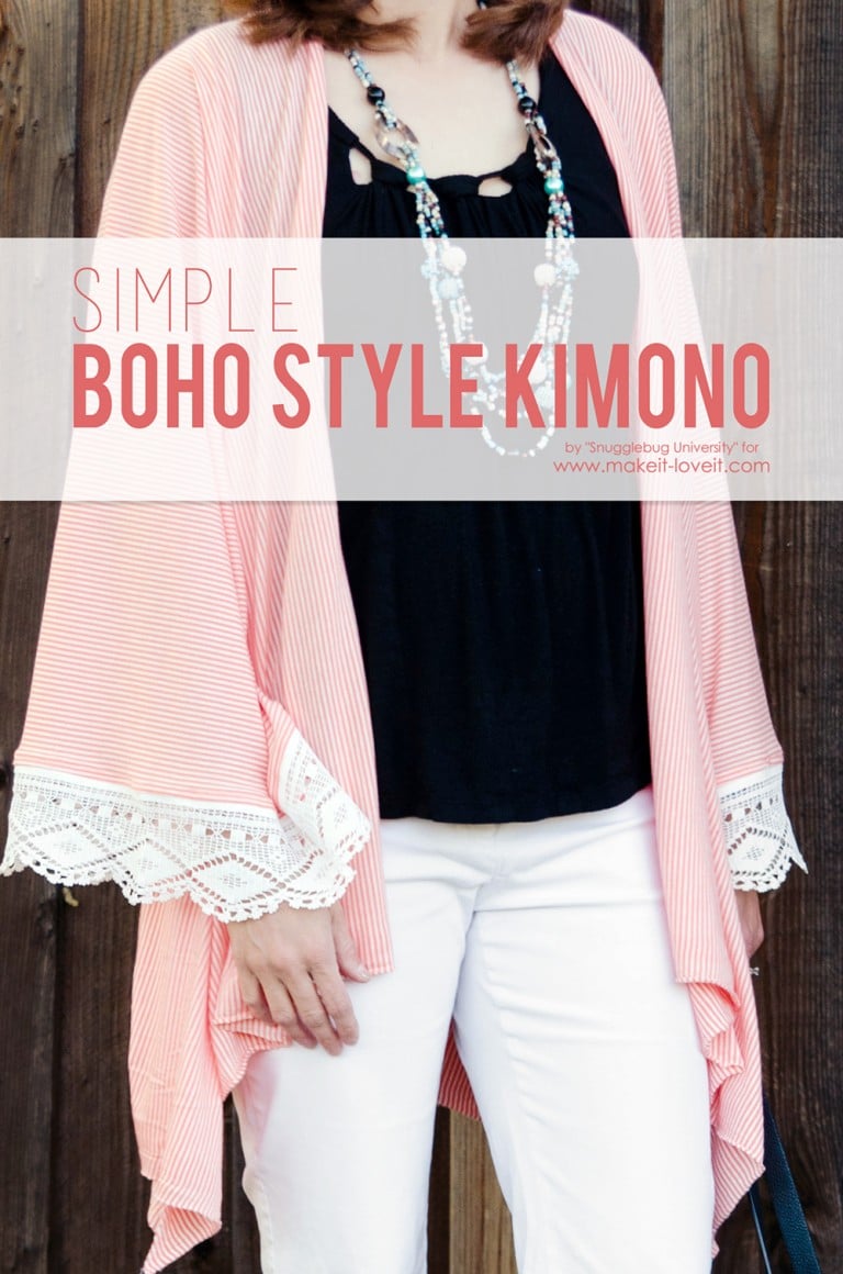 Simple BOHO Style Kimono | Make It & Love It