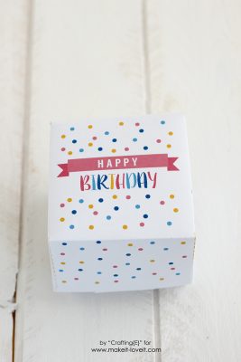 Free Printable Birthday Box Gift...quick and simple!! | Make It & Love It
